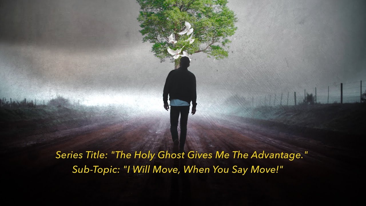 12-18-2024 Subject: "I Will Move, When You Say Move!" Recap Edited 7-14 ...