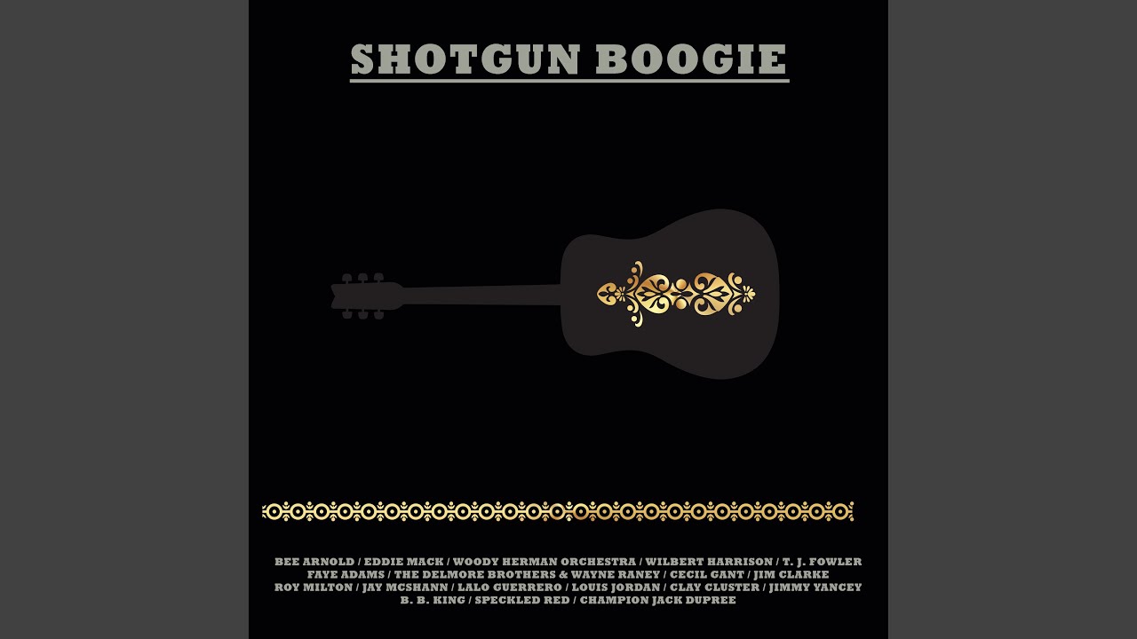 Shotgun Boogie - YouTube