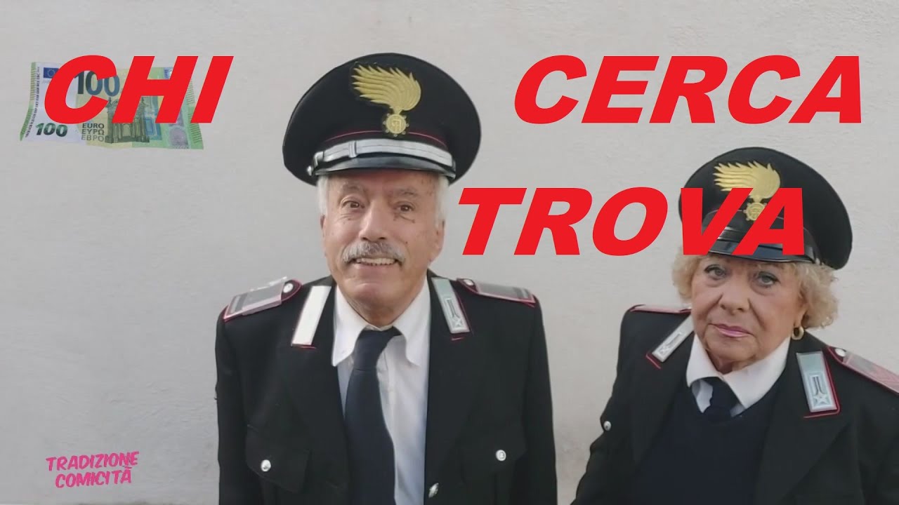 Chi cerca trova - YouTube