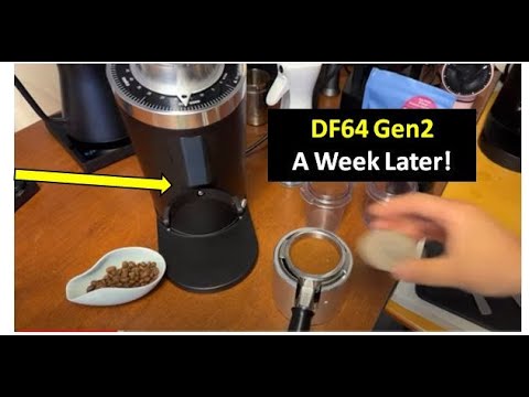 A Week Later | DF64 Gen2 Coffee Grinder - YouTube