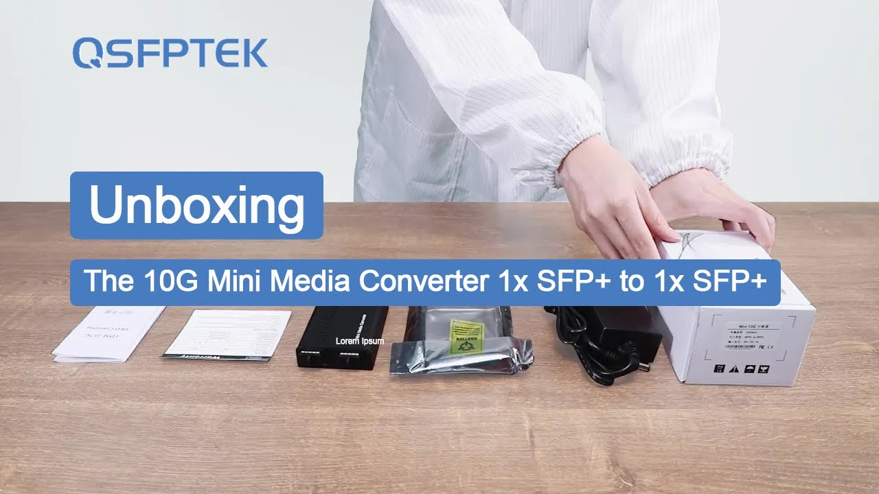 Unboxing The 10G Mini Fiber Optic Media Converter 1x SFP To 1x SFP Unboxing The 10G Mini Fiber Optic Media Converter 1x SFP To 1x SFP