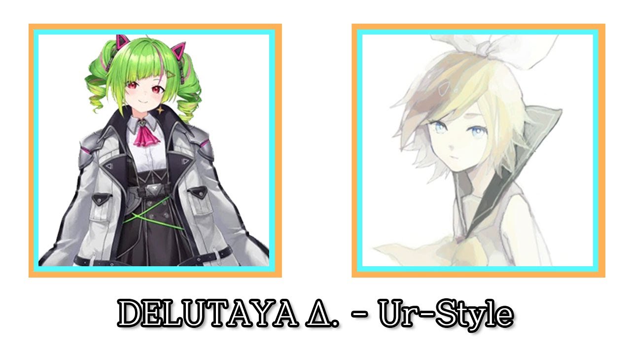 데루타야 - Ur-Style (DELUTAYA Δ. - Ur-Style) - YouTube