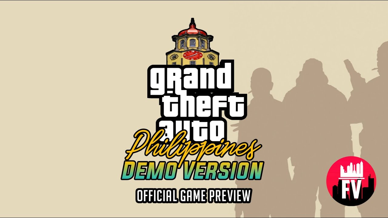 GTA PHILIPPINES DEMO MODPACK | OFFICIAL GAME PREVIEW | (GTA San Andreas ...