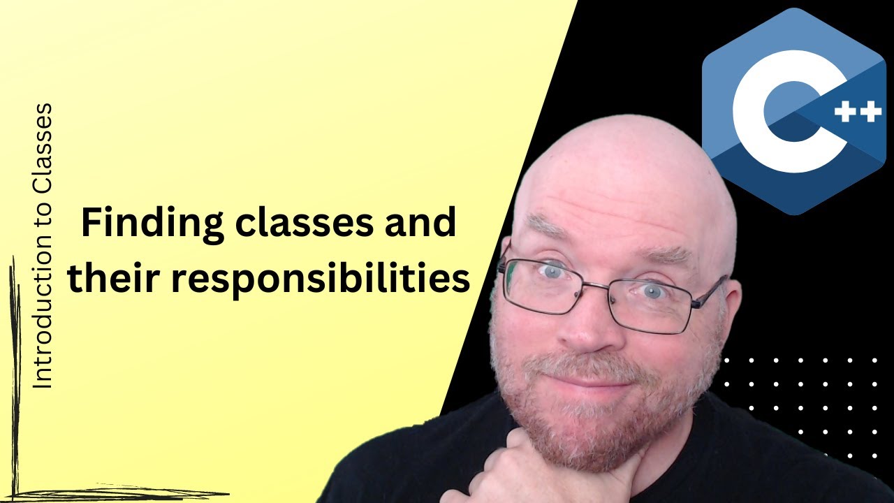 C++ Tutorial: Finding Classes and their Responsibilities [10] - YouTube