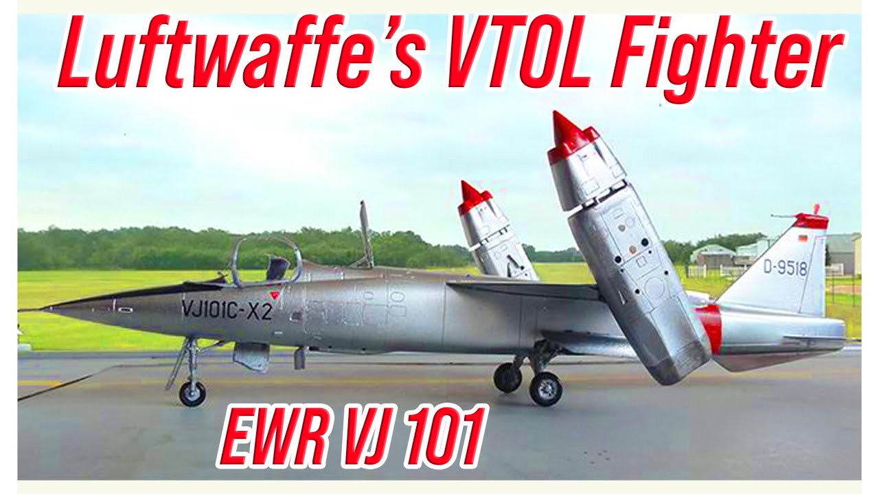 Luftwaffe's Forgotten VTOL Aircraft From Cold War Era- The EWR VJ 101 Tilt Jet - YouTube