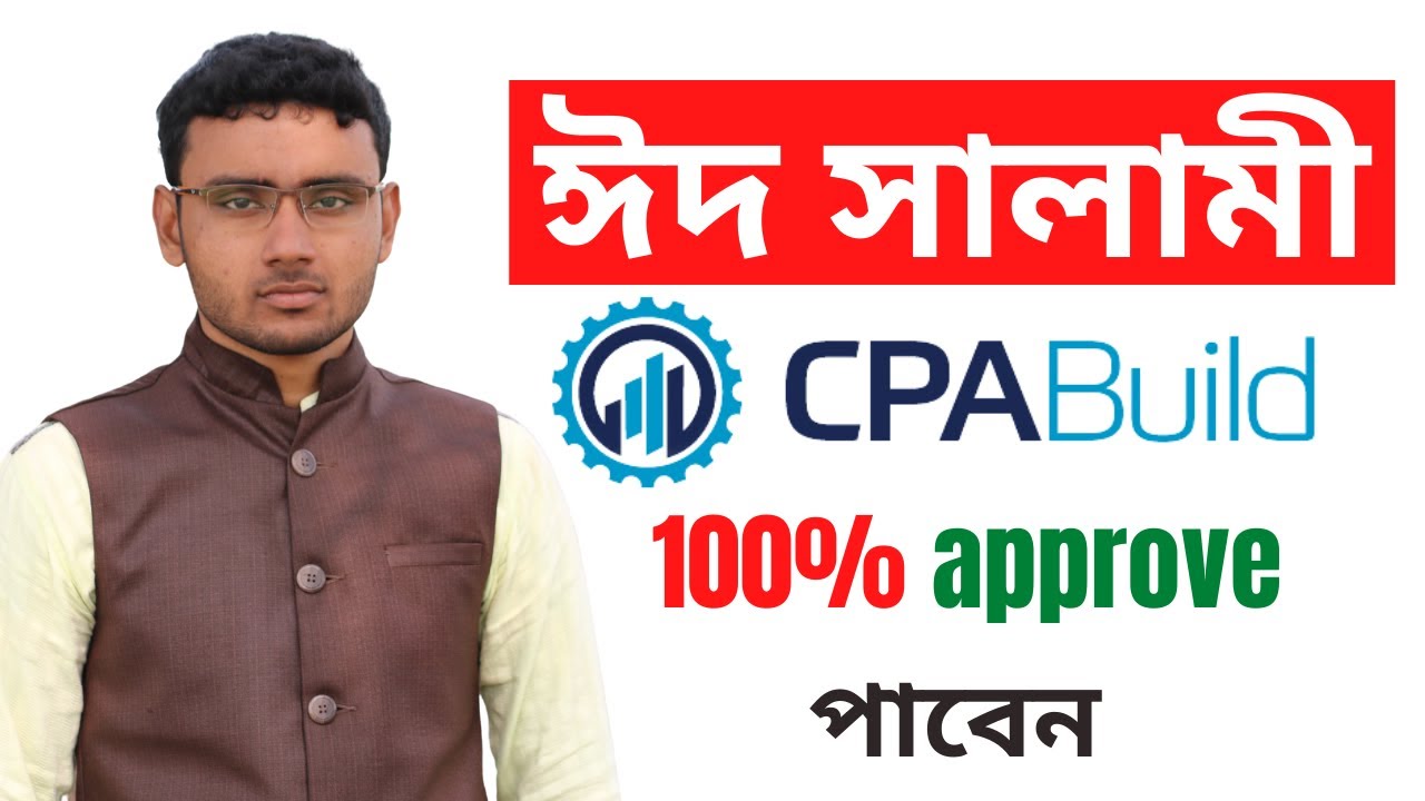 How to Get Approved On CPABUILD From Bangladesh 2022 - CPABUILD ...