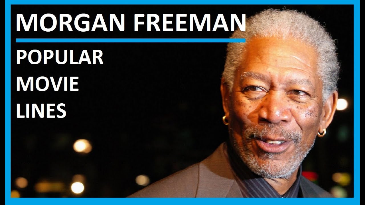 Morgan freeman movies - loansrety