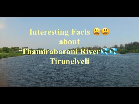 Story of Thamirabharani River /Tirunelveli - YouTube