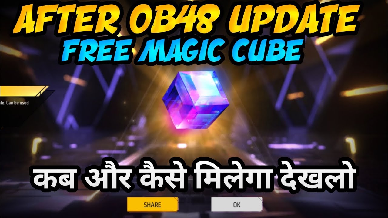 Free Fire Mein Magic Cube Kaise Le | After Ob48 Update Free Magic Cube Event Kab Aaygea FF - YouTube