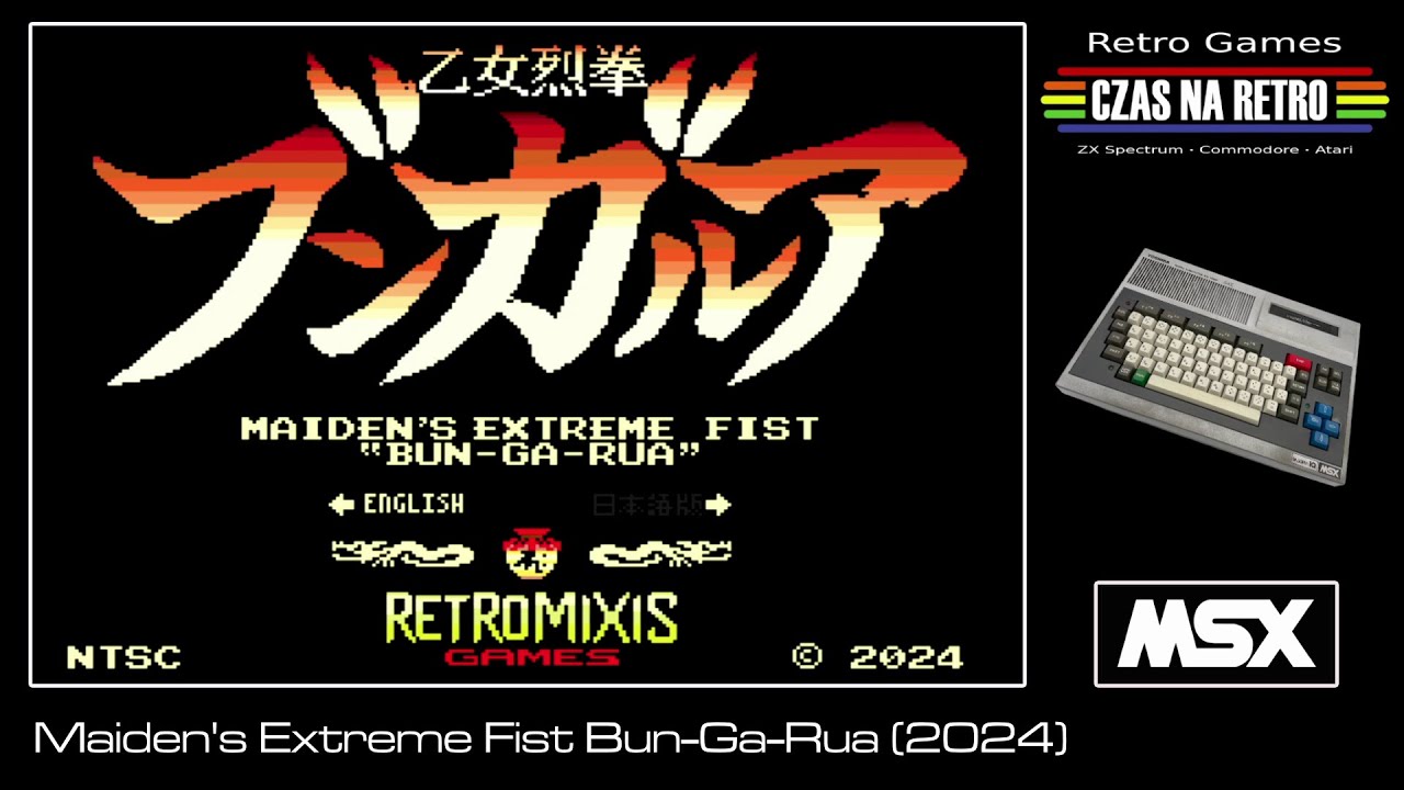 Maiden's Extreme Fist Bun-Ga-Rua (2024) - MSX/MSX2 - YouTube