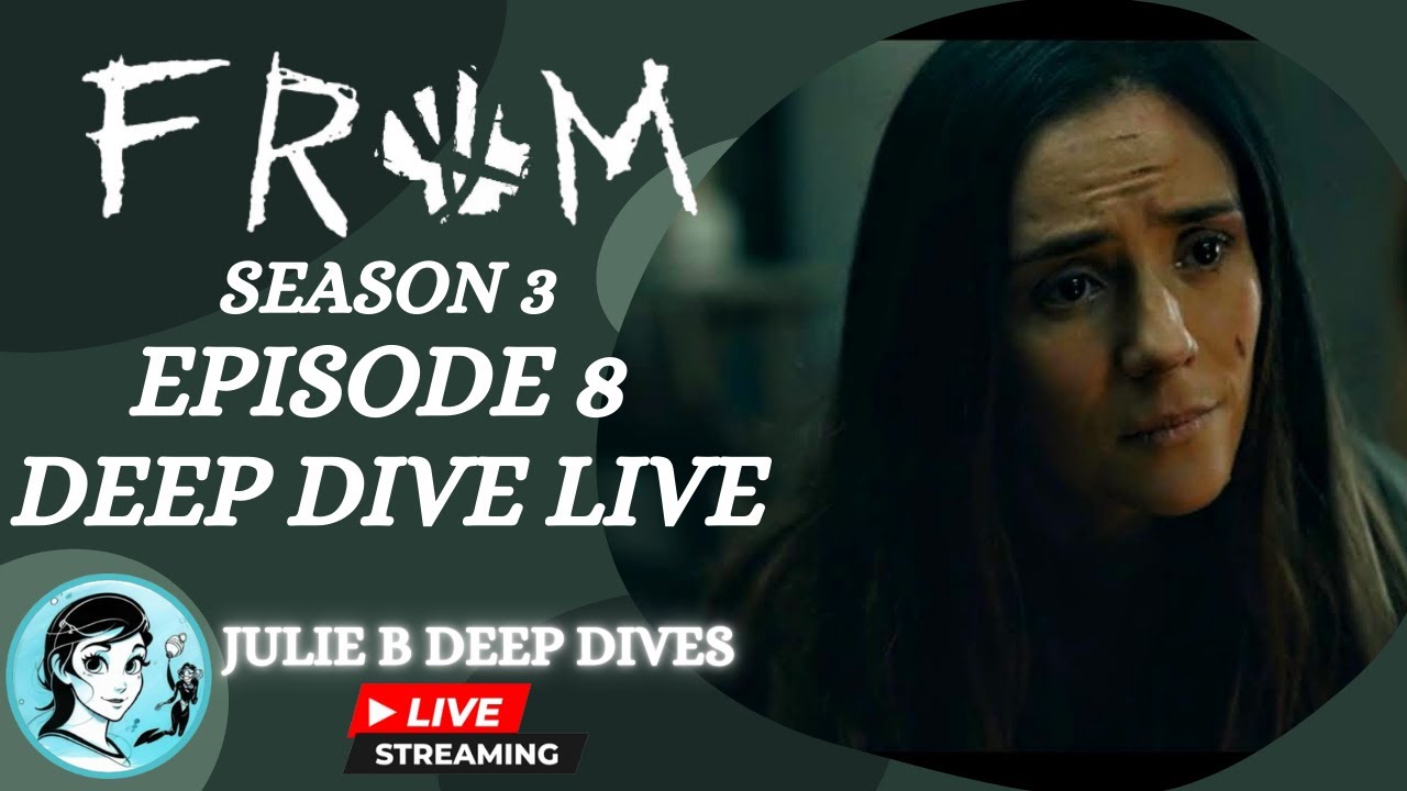 FROM Season 3 Episode 8 DEEP DIVE LIVE! FROM Origins REVEALED! - YouTube