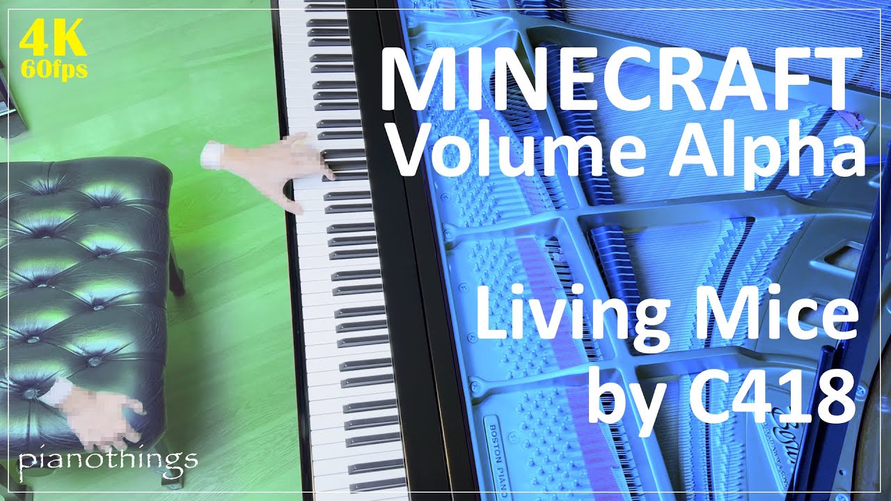 Living Mice Minecraft Volume Alpha C418 piano cover - YouTube