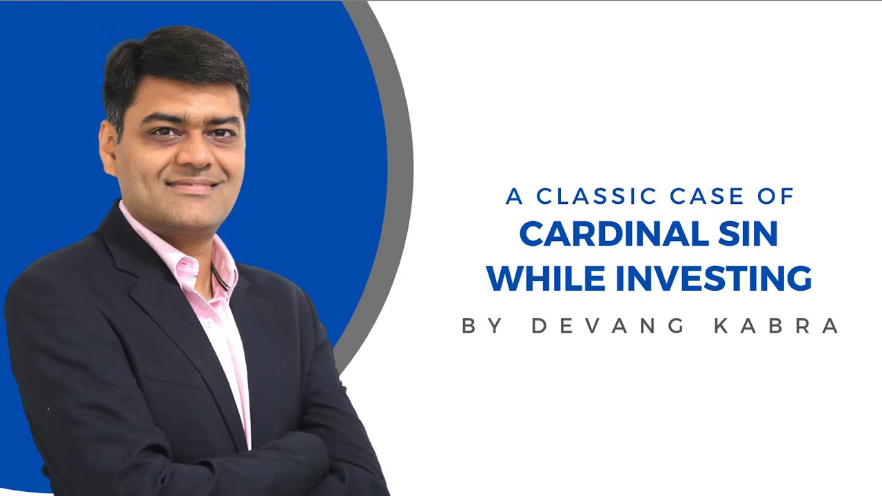 A Classic Case of Cardinal Sin while Investing - YouTube