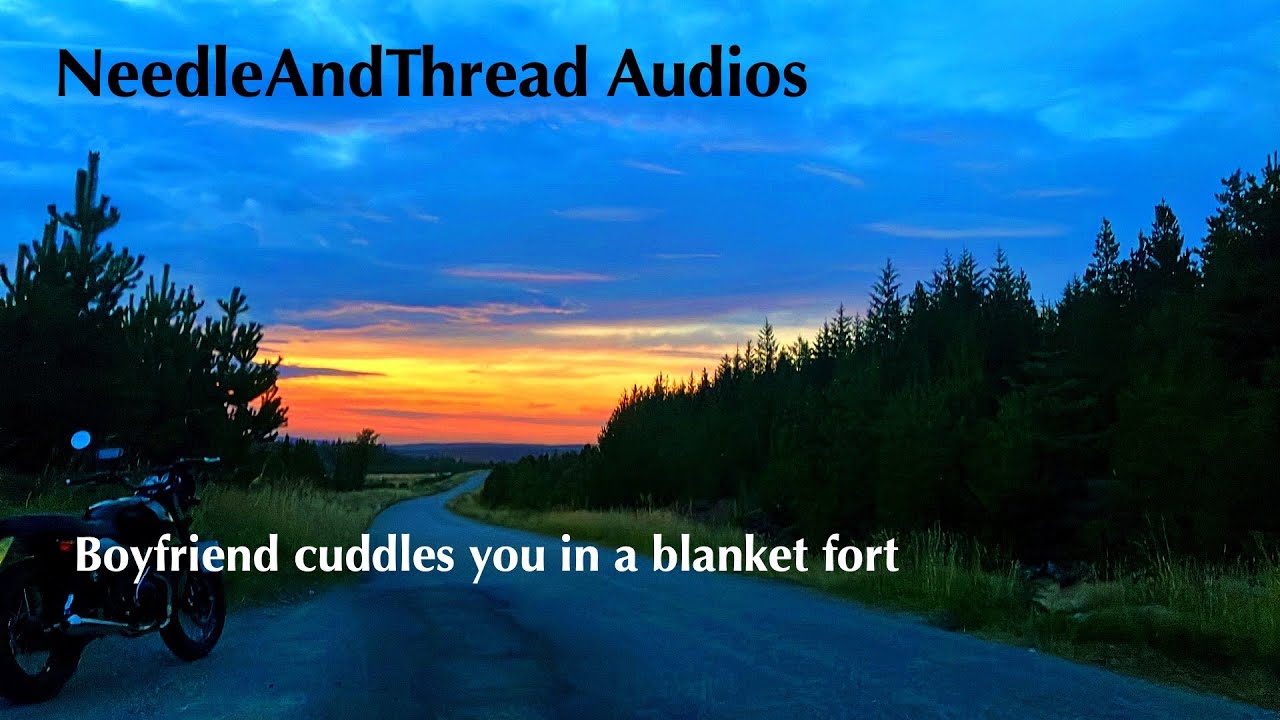 Boyfriend cuddles you in a blanket fort [M4A] ASMR Roleplay - YouTube