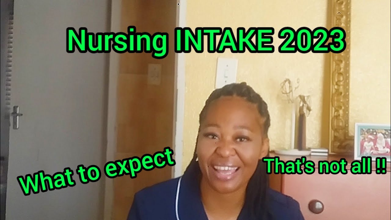 Nursing INTAKE 2023| what to expect - YouTube