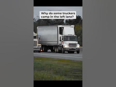 Left Lane Legends: Understanding Truckers' Highway Habits - Youtube