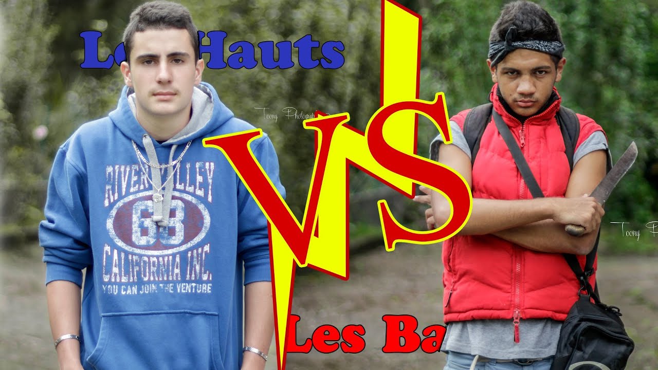 LES HAUTS VS LES BAS - YouTube