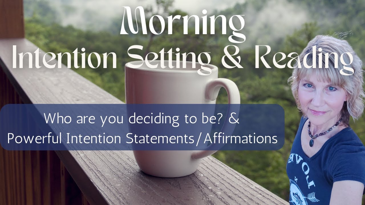 Daily Intentions & Reading& Motivation. Who am I deciding to be? & Powerful Intention statements ...