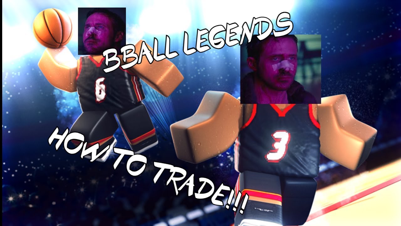 HOW TO TRADE IN BASKETBALL LEGENDS YouTube
