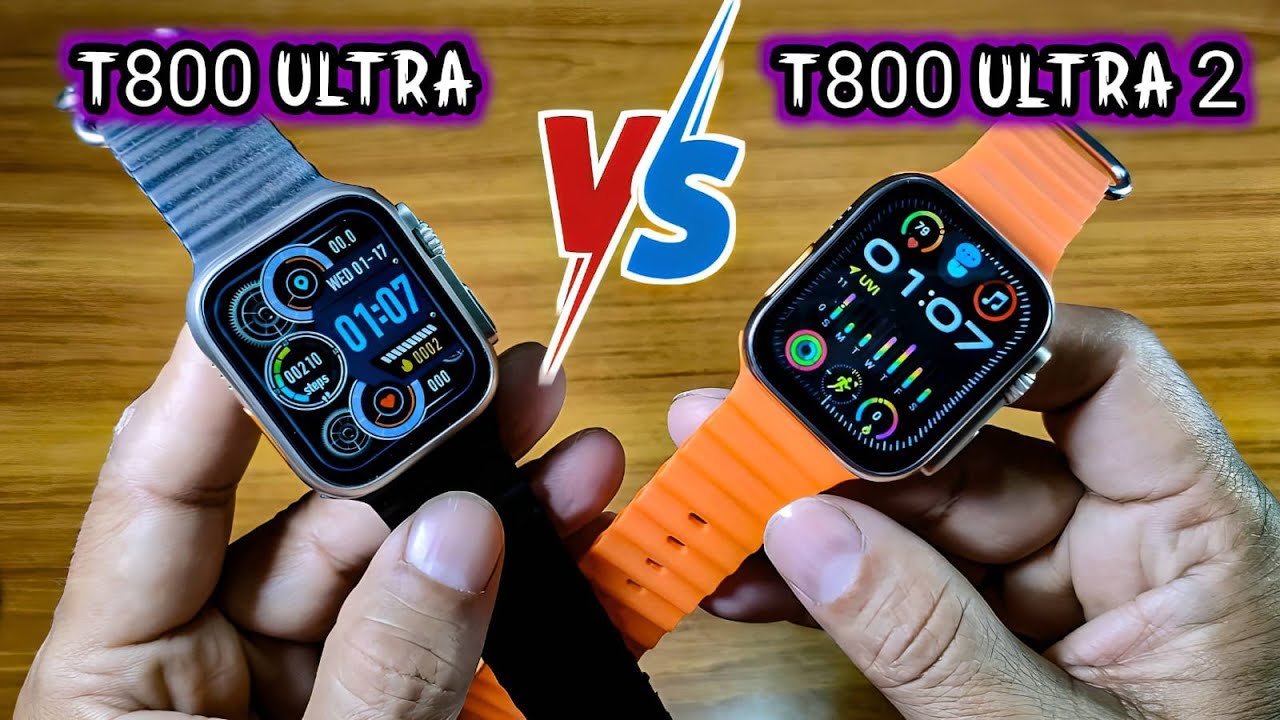T800 Ultra Vs T800 Ultra 2 / Compare 2024 T800 Ultra Smart Watch Vs T800 Ultra 2 Smart Watch ...