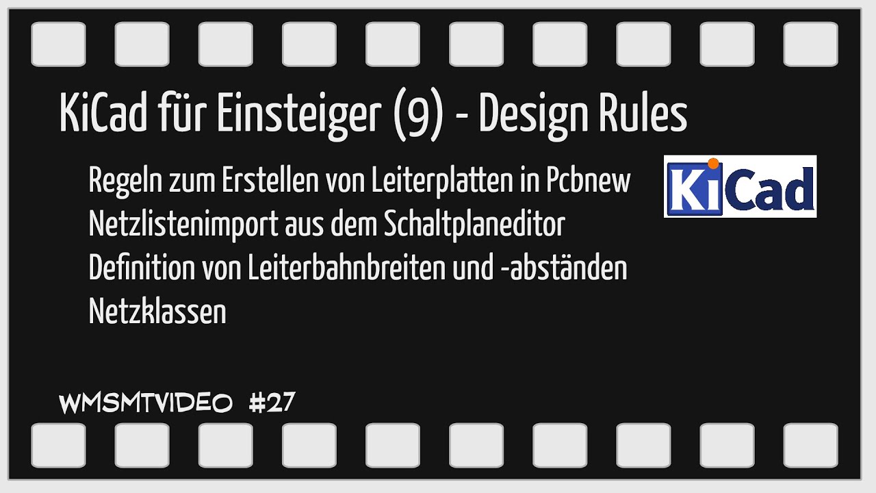 027 Kicad Tutorial 9 Design Rules YouTube 027-kicad-tutorial-9-design-rules-youtube