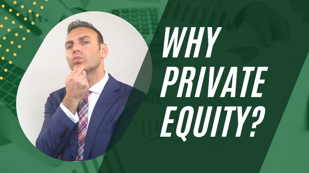 Why Private Equity? - YouTube