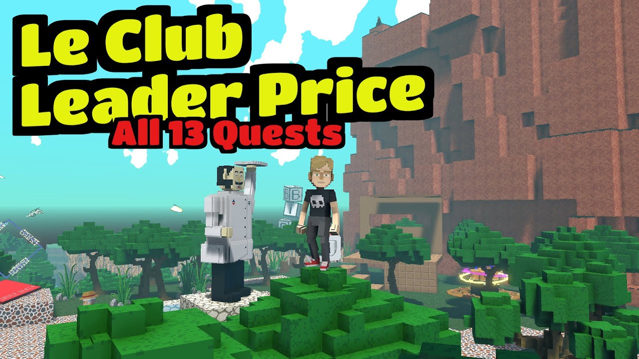 Le Club Leader Price - French Weeks in The Sandbox (All Quests ...