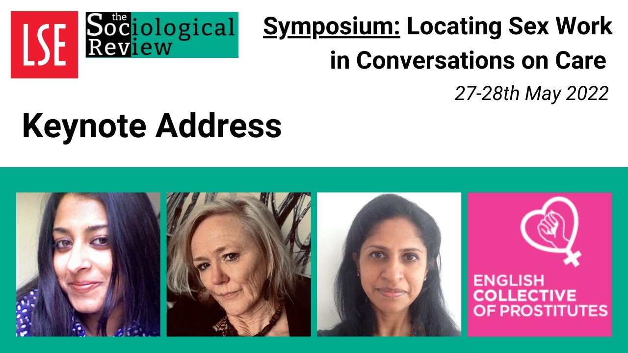 Keynote Panel Locating Sex Work In Conversations On Care Symposium Youtube
