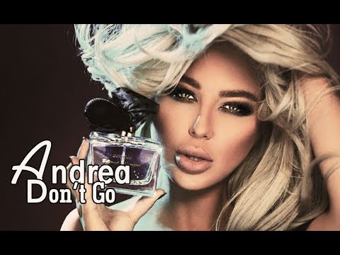 Andrea | Don't Go
