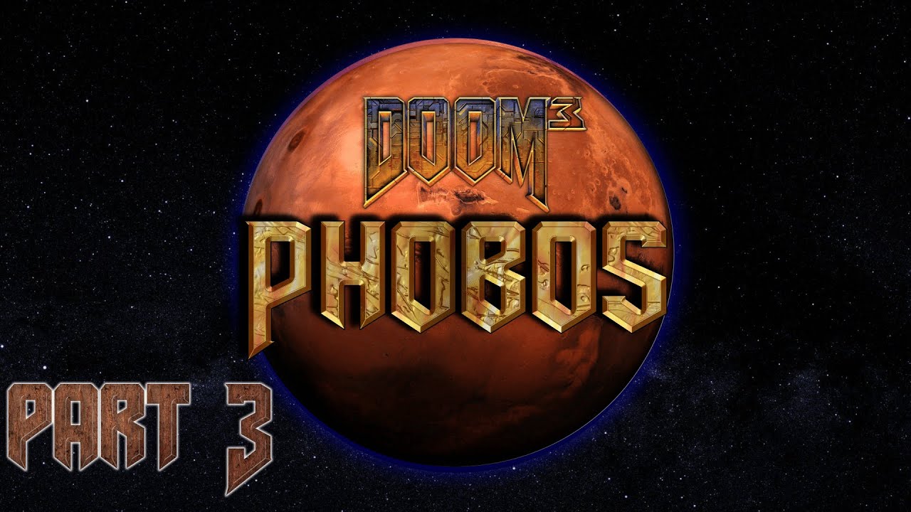 Doom 3 Phobos - part 3 #doom #doom2 #doom3 #idsoftware #playthrough ...