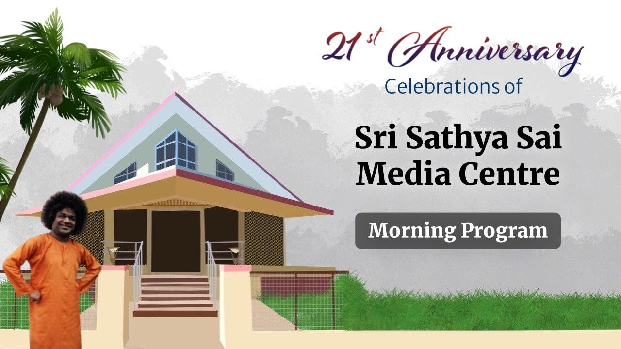 Aug 28, 2022 | Morning | 21st Anniversary Celebrations of SSSMC ...