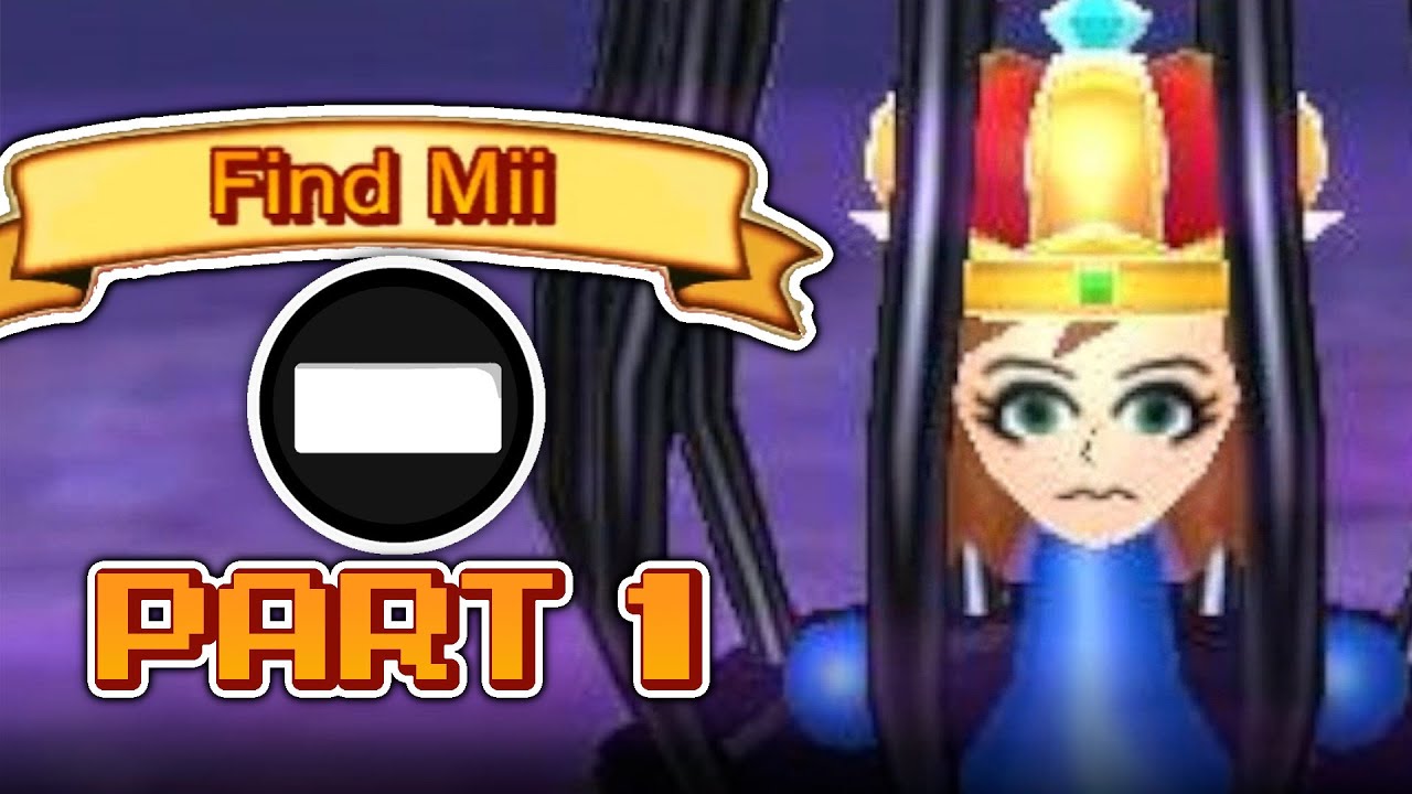 Find Mii [Part 1] - Minus Bros. - YouTube