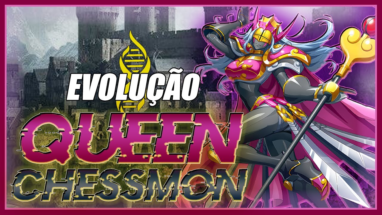 Linha Evolutiva QueenChessmon, A Rainha Guerreira | Crônica #62 - YouTube