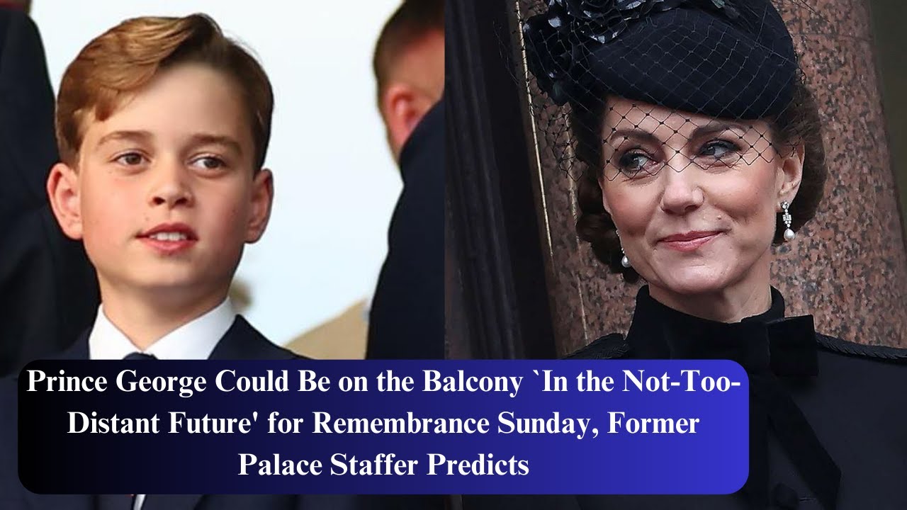 Prince George may take to the balcony on Remembrance Sunday "in the not ...