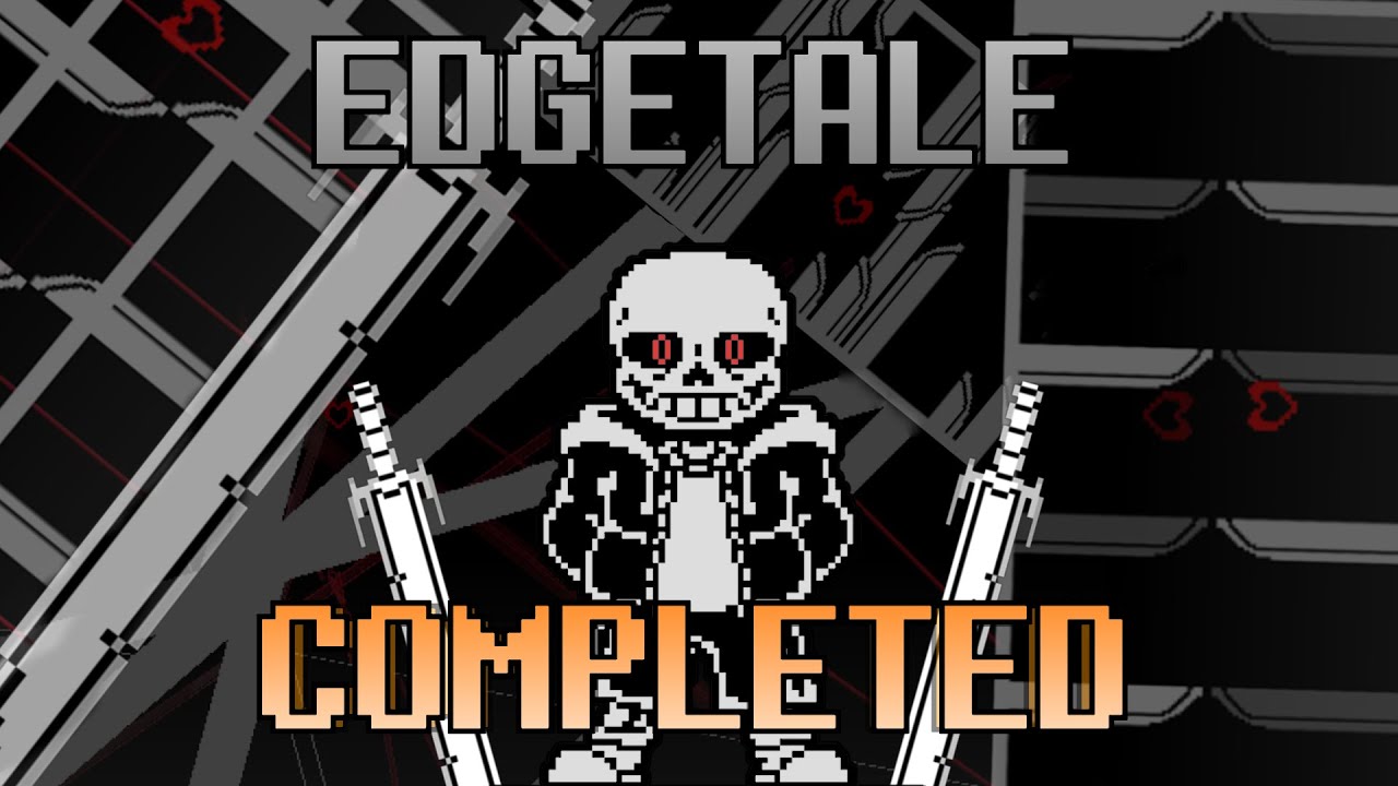 EdgeTale Sans 3rd Run Completed - YouTube