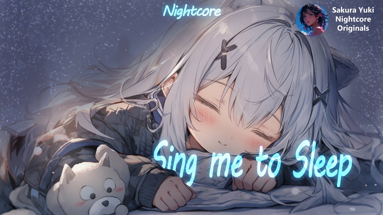 Nightcore - Sing Me To Sleep (Sakura Yuki) - YouTube