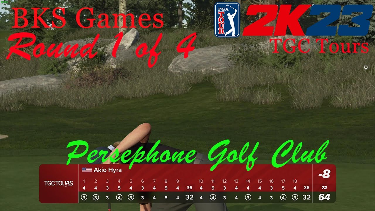 Round 1 | TGC Tours | PGA Tour 2k23 | Exhibition #2 @ Persephone GC - YouTube