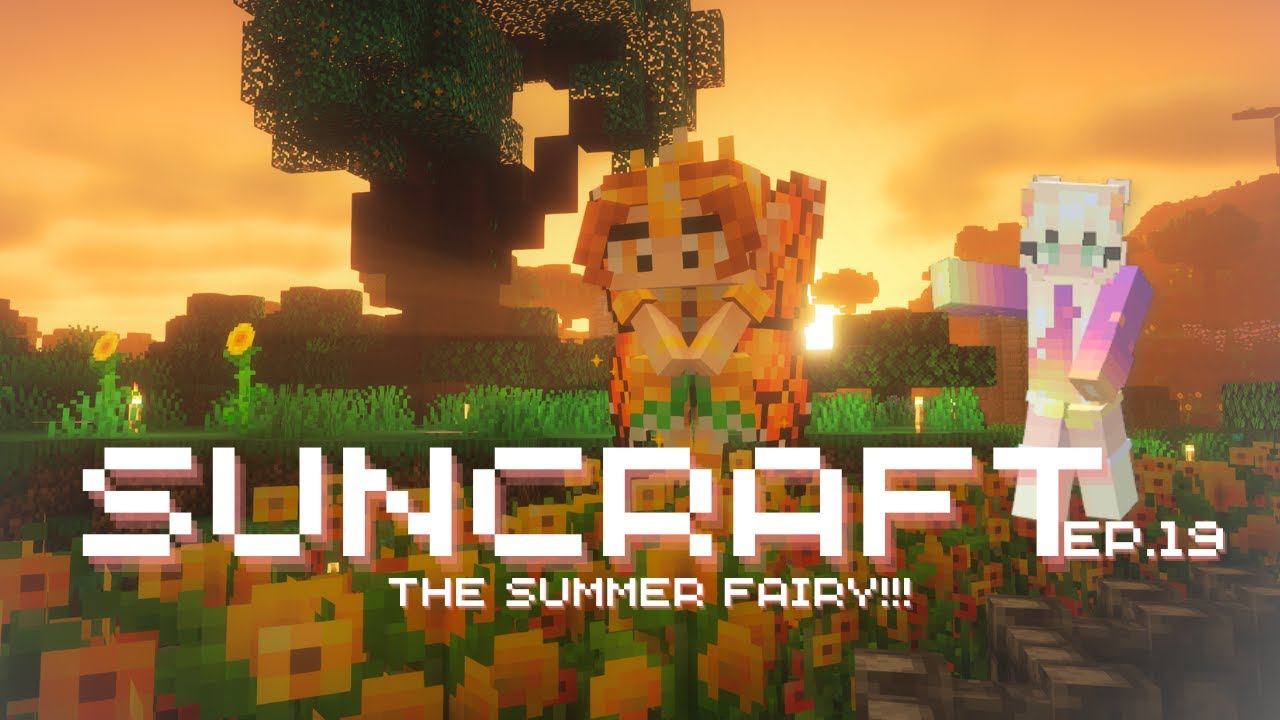The Summer Fairy | SunCraft ep.19 - YouTube