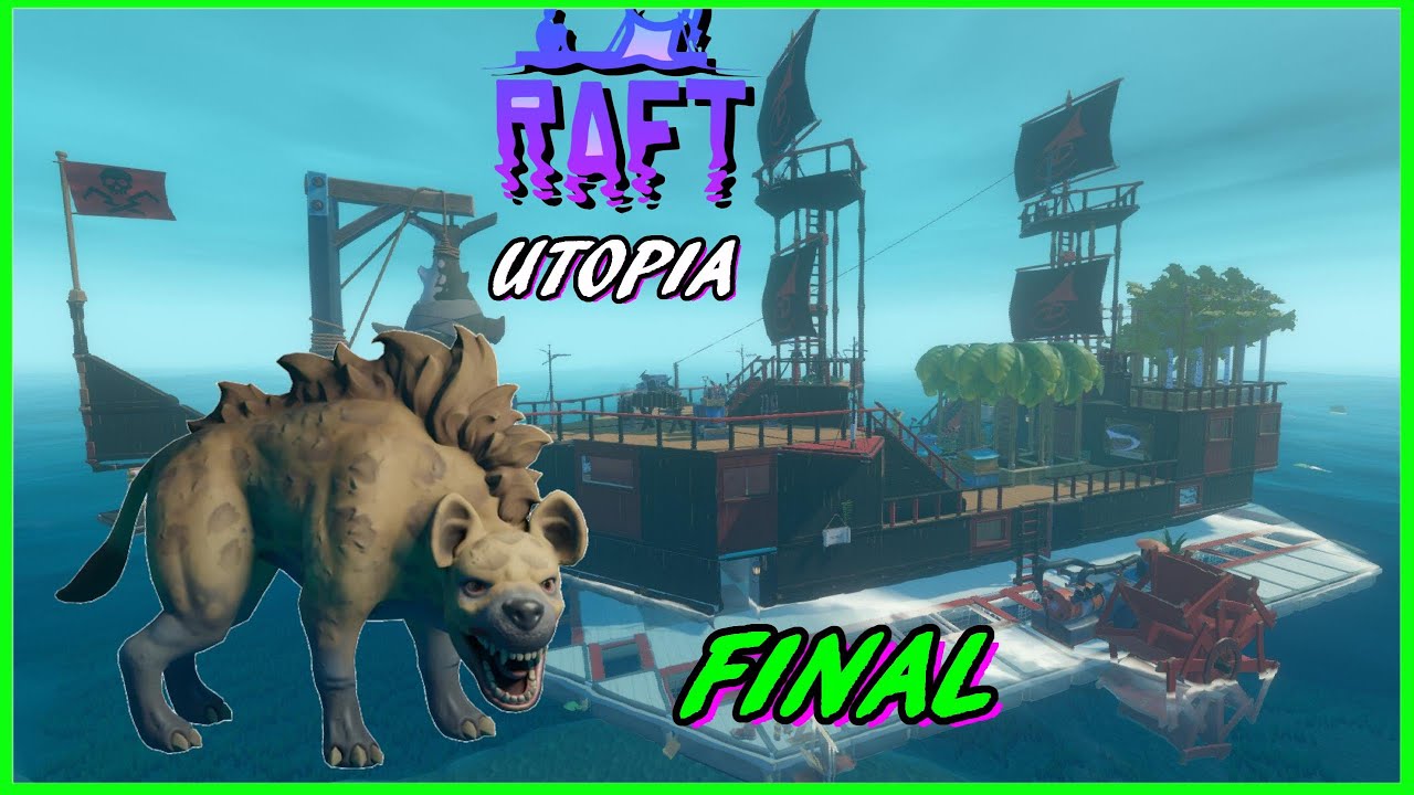 RAFT Utopia (HISTORIA) parte 8 FINAL "Me voy de Vacaciones" - YouTube