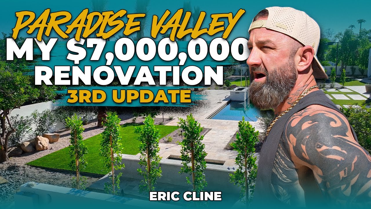 $7M Paradise Valley Home REMODEL // PART 3 // Eric Cline - YouTube