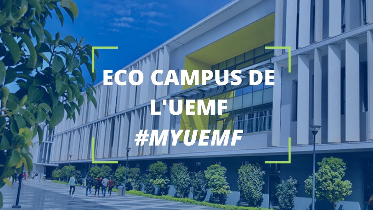 L'Eco Campus de l'UEMF : aux normes internationales et engagé dans le ...