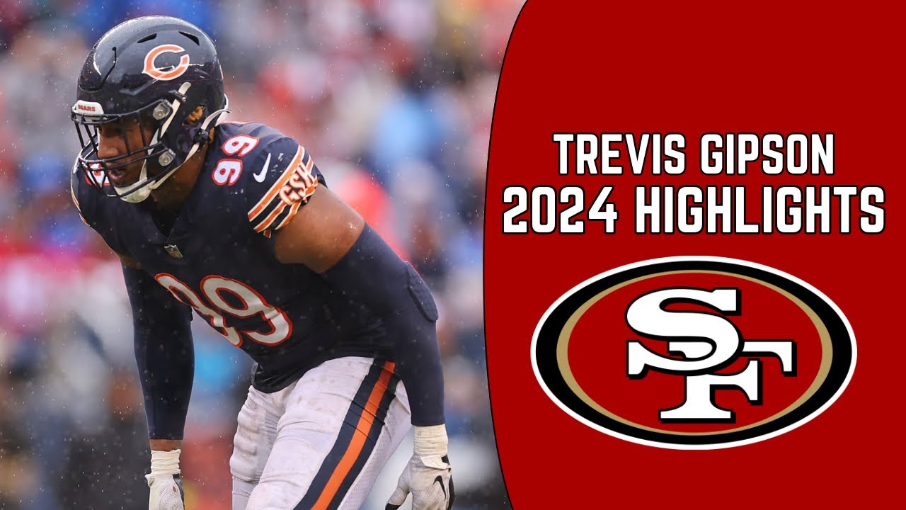 Trevis Gipson Highlights 🔥 | Welcome to the 49ers - YouTube