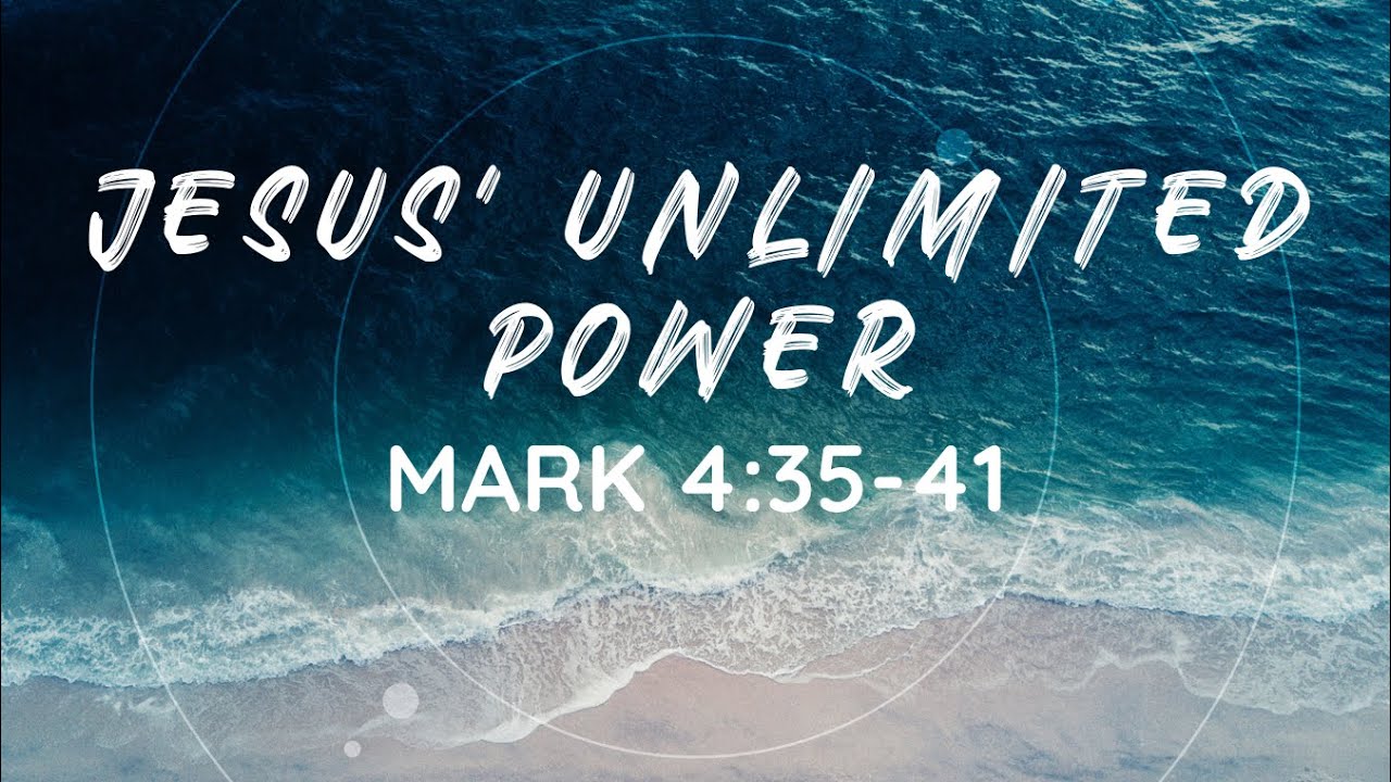 The Gospel of Mark | Part 17 - Jesus' Unlimited Power | Guest Speaker ...