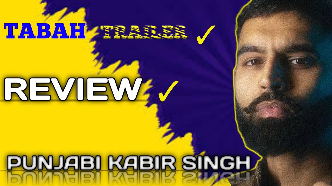 Tabah movie trailer review|parmish verma|wamiqa gabbi|we are cinema ...