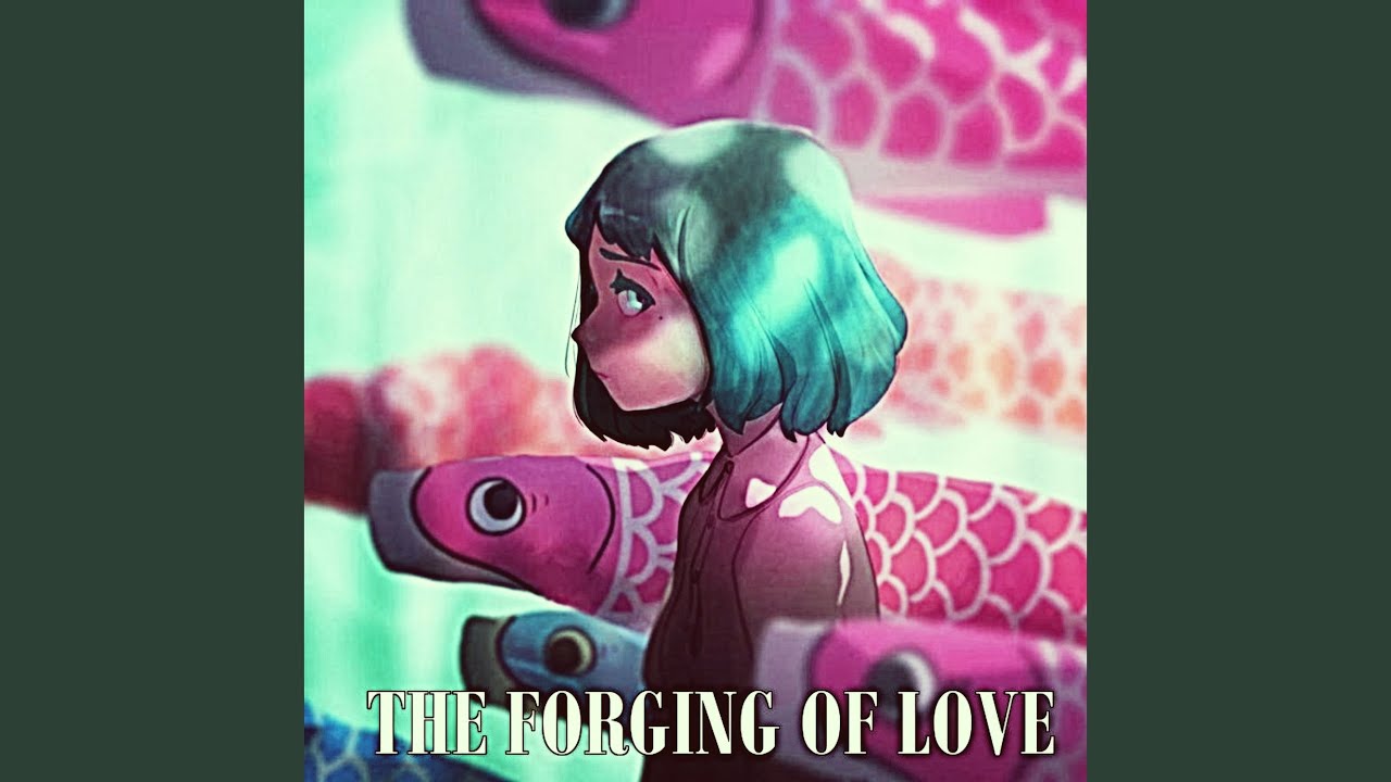 The Forging of Love - YouTube