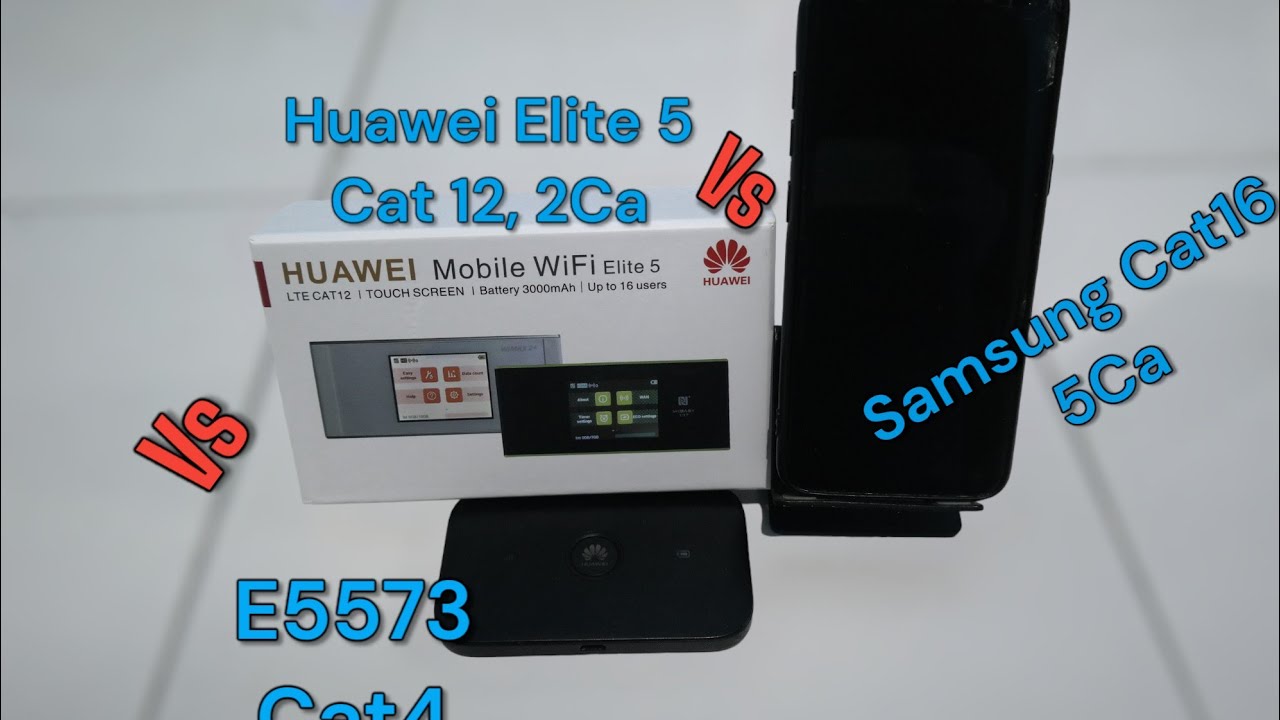 Modem Huawei Mobile Wifi Elite 5 Seri W05 Cat 12 vs E5573 vs Samsung S ...