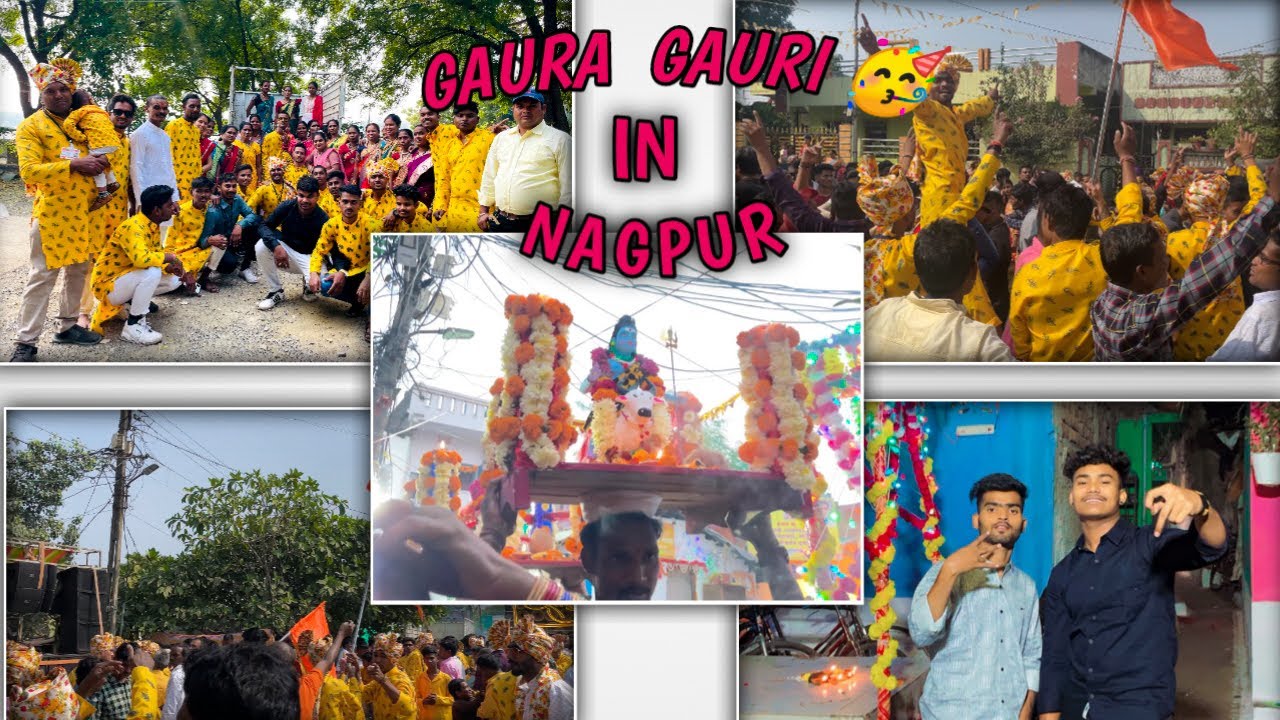GOURA GOURI RELLY IN NAGPUR | 💯🥰💨 - YouTube