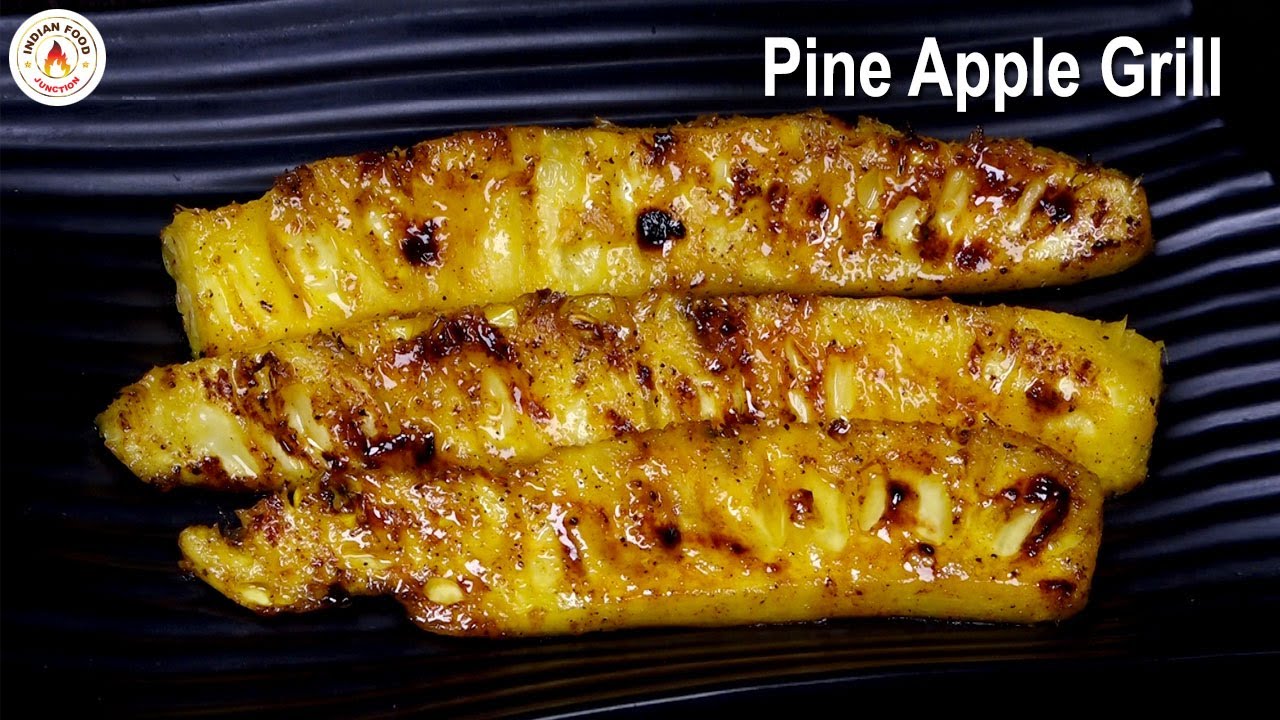 அண்ணாச்சி பழத்துல grill-ஆ | Pine Apple Grill Recipe | Food Recipes in ...