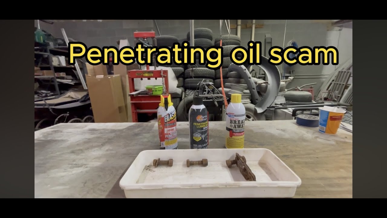 Penetrating oil scam exposed - YouTube