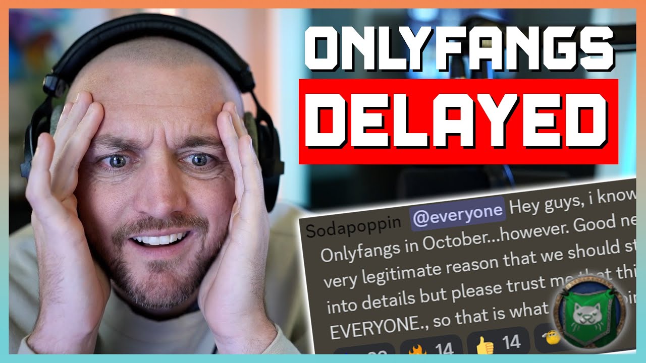 OnlyFangs Just Got Delayed - YouTube